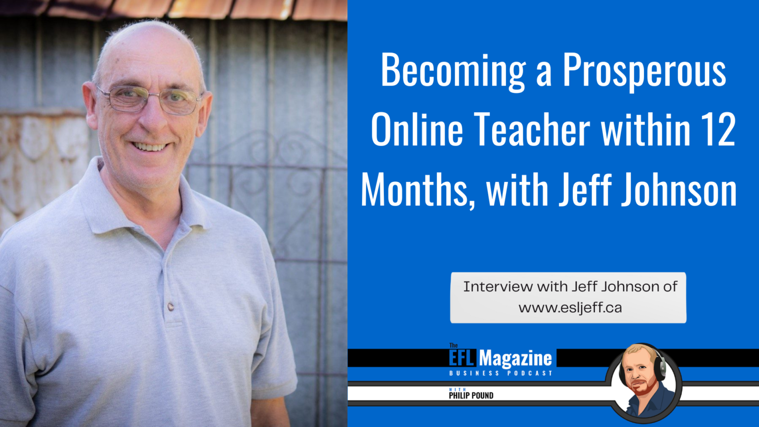 Becoming a Prosperous Online Teacher within 12 Months, with Jeff ...