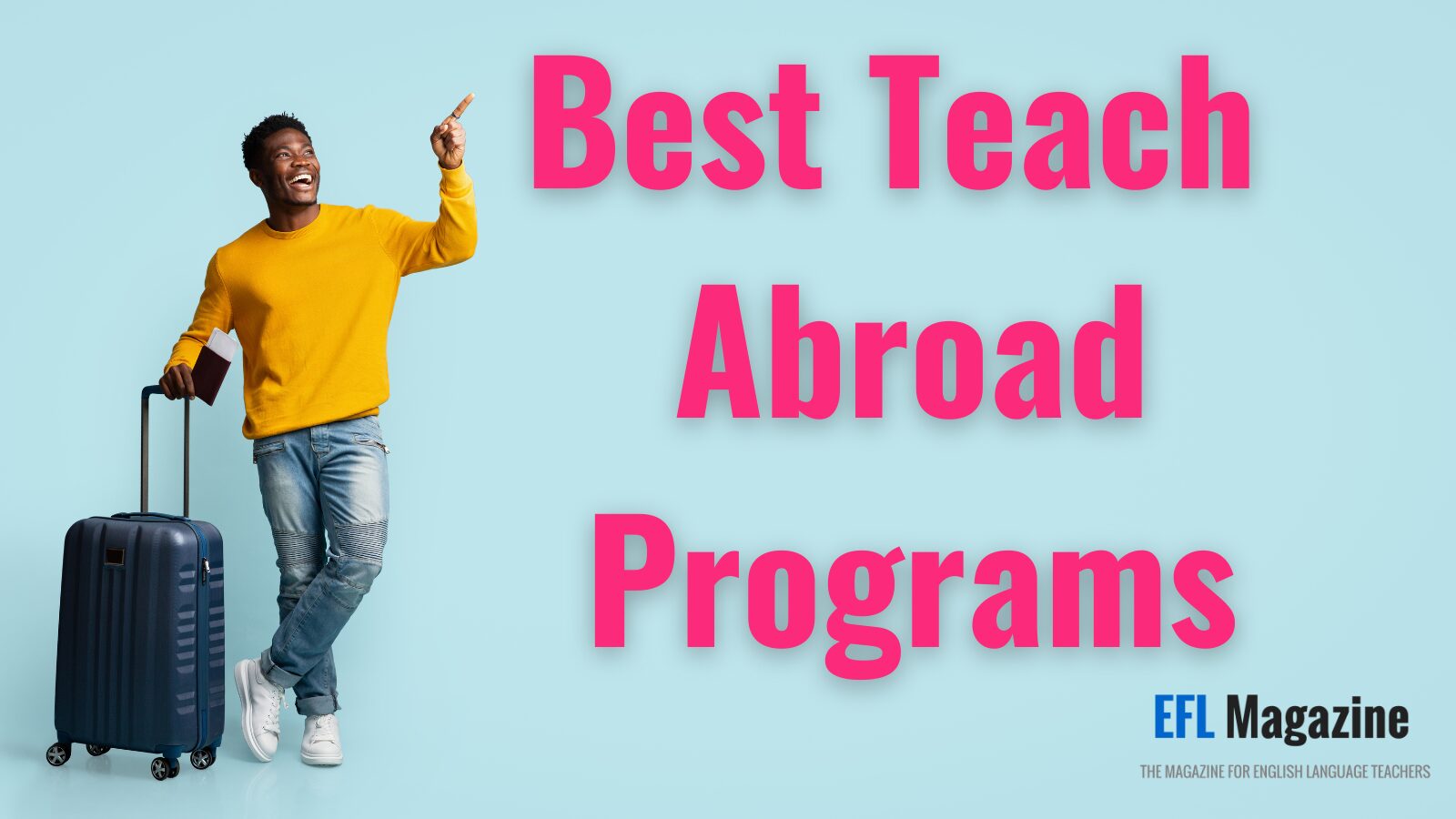 Best Teach Abroad Programs